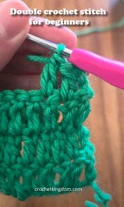 Double Crochet Stitch for Beginners ⋆ Crochet Kingdom